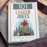 101 Logger Jokes Book – Blue Coffee Publishing